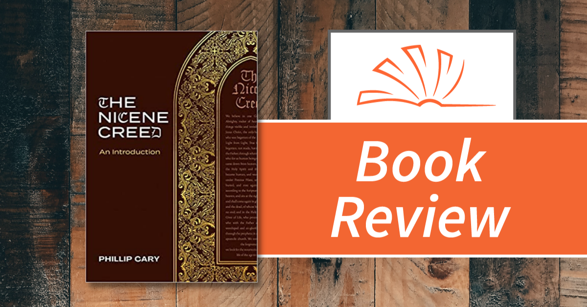 Books At a Glance : Ryan M. McGraw's Review of THE NICENE CREED: AN INTRODUCTION, by Phillip ...