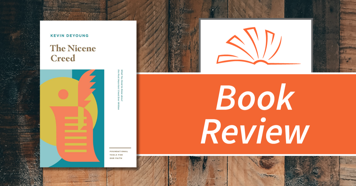 Books At a Glance : Ryan M. McGraw's Review of THE NICENE CREED: WHAT ...